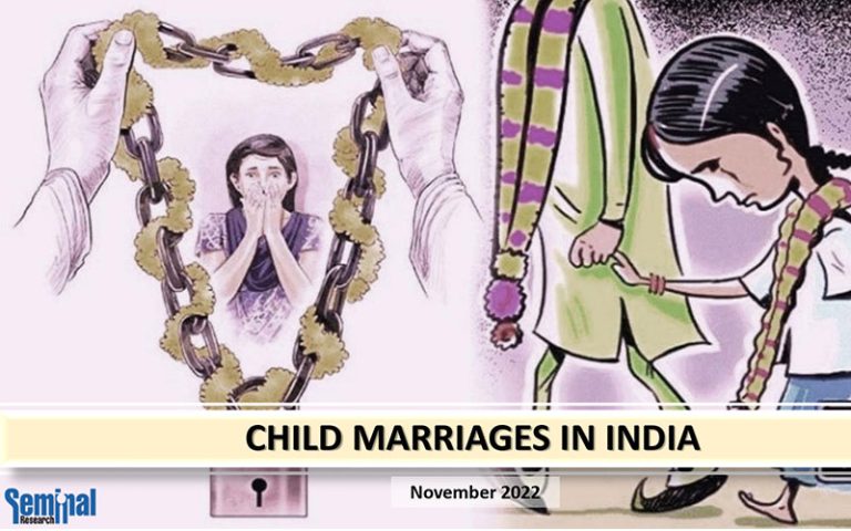 Child Marriages in India - Seminal Research